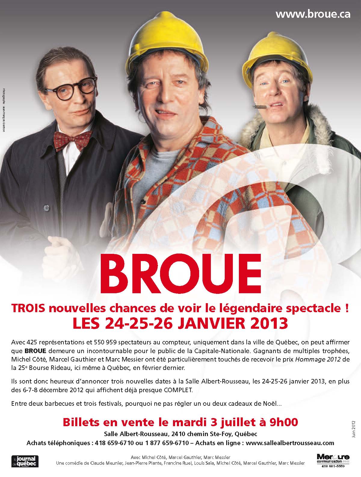 Broue : trois nouvelles chances de voir le légendaire spectacle!