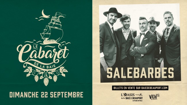 Salebarbes de retour à Québec le 22 septembre!