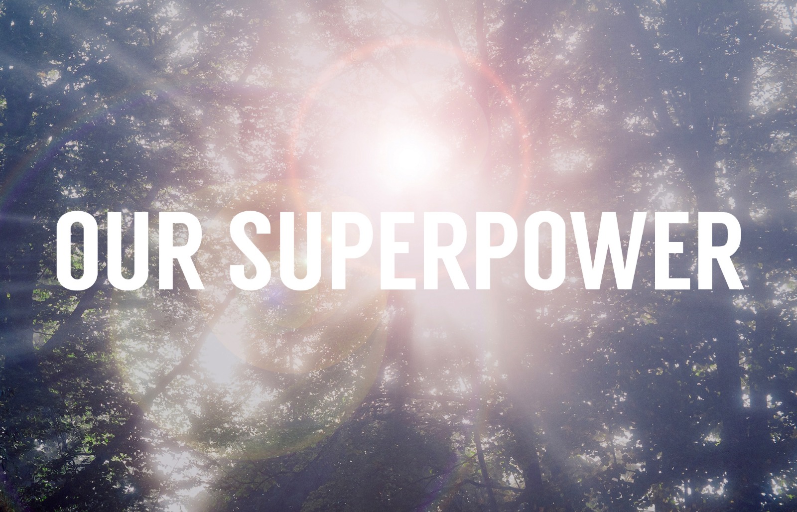 Our Superpower - Access the Power of Nature | Parvati.org